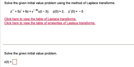 SOLVED: Solve the given initial value problem using the method of ...