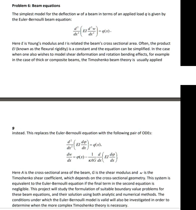 SOLVED: Problem 6: Beam Equations The simplest model for the deflection w of a beam in terms of ...