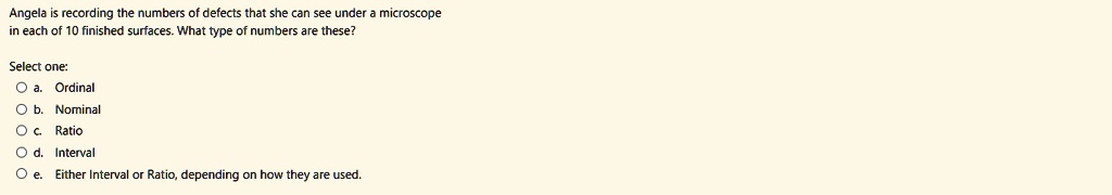 Angela is recording the numbers of defects that she can see under a microscope in each of 10 ...