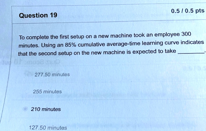 To complete the first setup on a new machine took an employee 300 ...