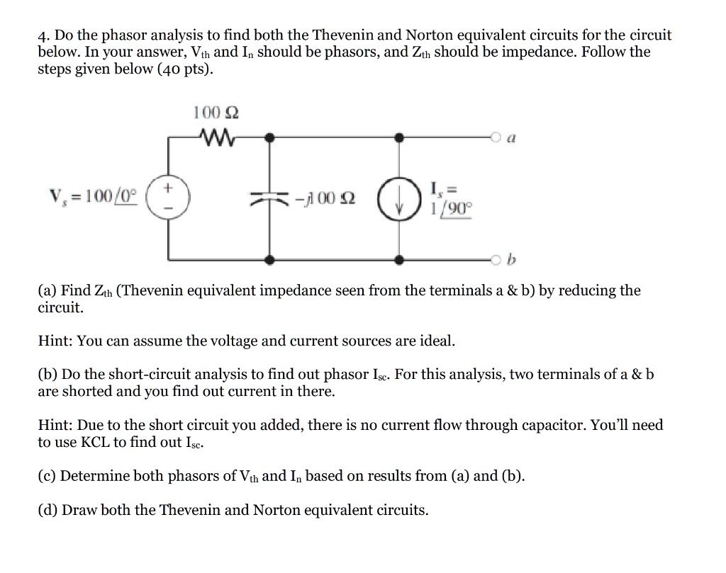 4 do the phasor analysis to find both the thevenin and norton ...