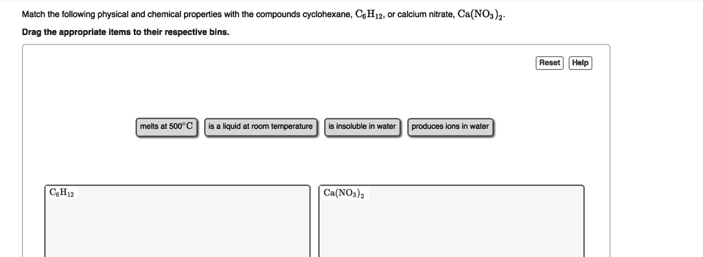 SOLVED: Match the following physical and chemical properties with the ...