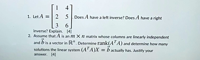 let a 2 5 does a have left inverse does have a right inverse explain 4 ...