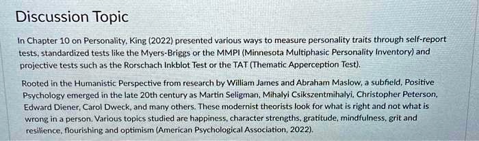 Discussion Topic In Chapter 10 on Personality, King (2022) presented ...