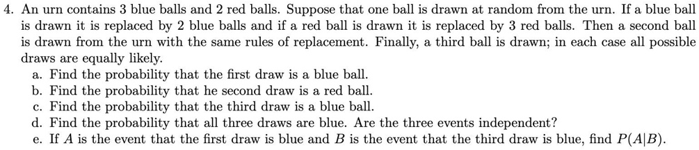 SOLVED: **** ONLY PART E PLEASE **** An urn contains 3 blue balls and 2 ...
