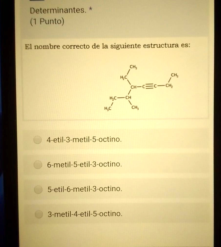 SOLVED: El nombre correcto de la siguiente estructura es: CH CH, CH-C ...