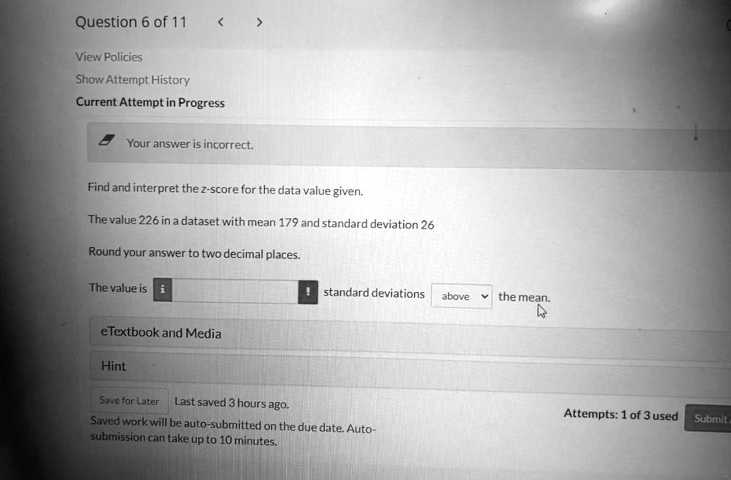 Question 6 of 11 View Policies Show Attempt History Current Attempt in Progress Your answer is ...