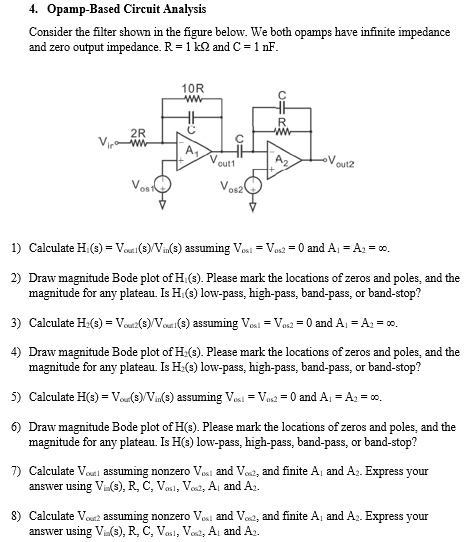 SOLVED: Consider the filter shown in the figure below. We assume both ...
