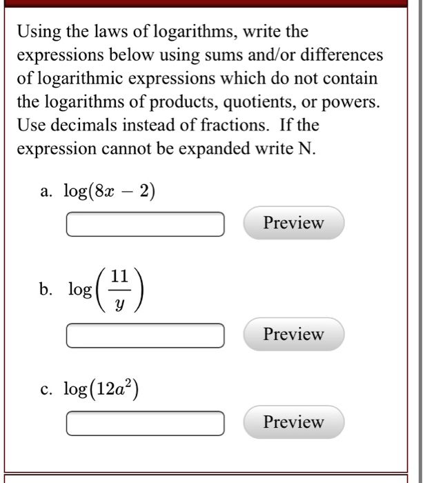 Solved Using The Laws Of Logarithms Write The Expressions Below Using 5547