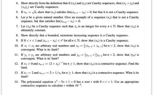 Solved Text Show Directly From The Definition That If Xn And Yn Are Cauchy Sequences Then