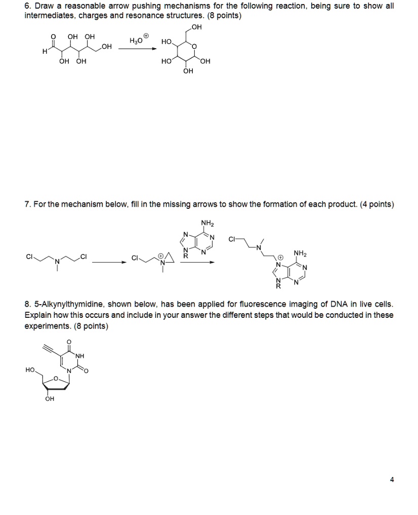 SOLVED: Draw reasonable arrow pushing mechanisms for the following ...