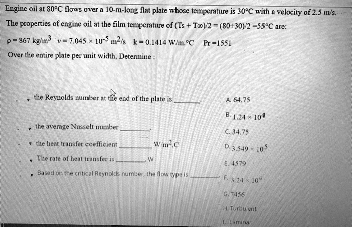 SOLVED: Engine oil at 80Â°C flows over a 10-m-long flat plate whose temperature is 30Â°C with a ...