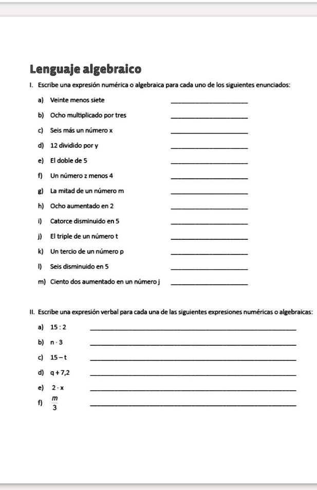 SOLVED: ¿¿quien me ayuda?? porfavor Lenguaje algebraico Escribe una expresión numérica ...