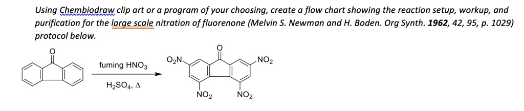 SOLVED: What's the flowchart showing the reaction setup, work, and purification? Using ...
