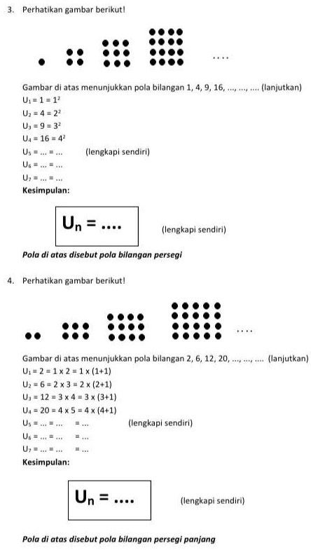 SOLVED: perhatikan gambar berikut:3. gambar di atas menunjukkan pola bilangan 1,4,9,16 ...