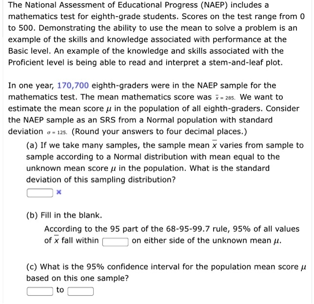 SOLVED: The National Assessment of Educational Progress (NAEP) includes ...
