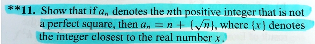 11 show that if an denotes the nth positive integer that is not a ...