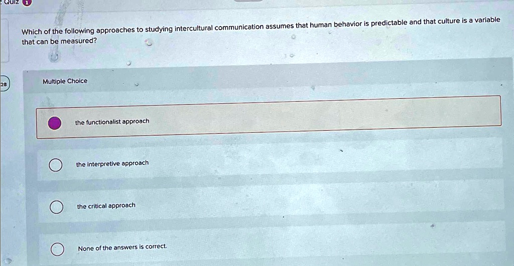 28 Which of the following approaches to studying intercultural ...