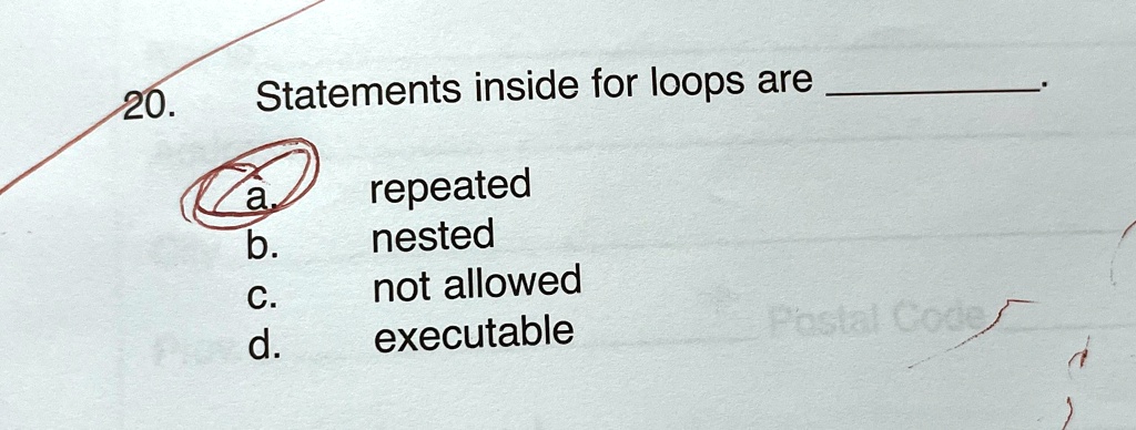 Solved Statements Inside For Loops Are A Repeated B Nested C Not
