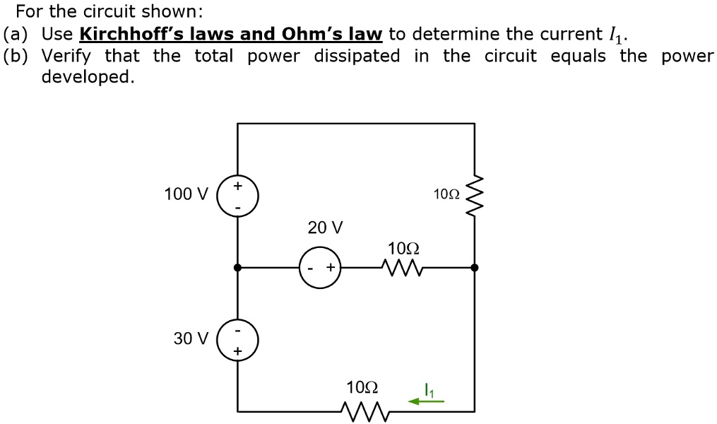 SOLVED: Q2 For the circuit shown: (a) Use Kirchhoff's laws and Ohm's ...
