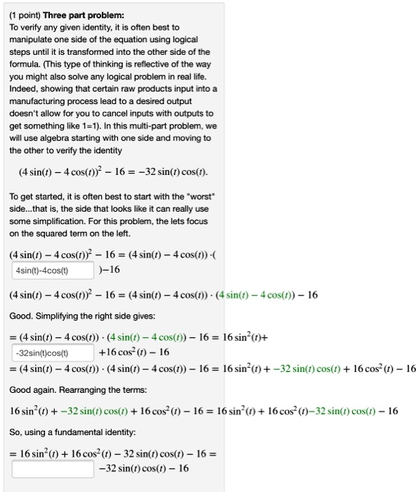 Solved Point Three Part Problem To Verify Any Given Identity Is Often Best T0 Manipulate One