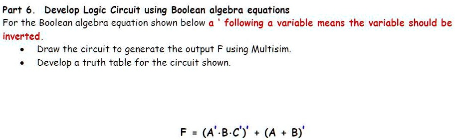 Solved Part 6 Develop Logic Circuit Using Boolean Algebra Equations For The Boolean Algebra