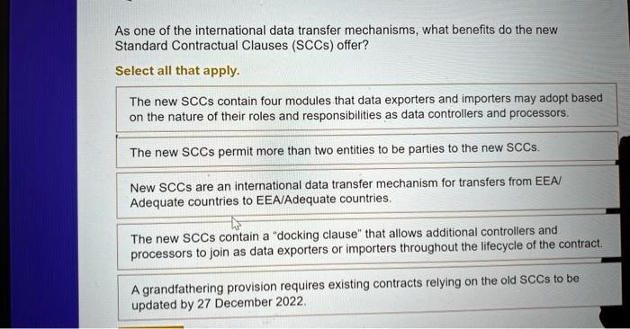 As one of the international data transfer mechanisms, what benefits do ...