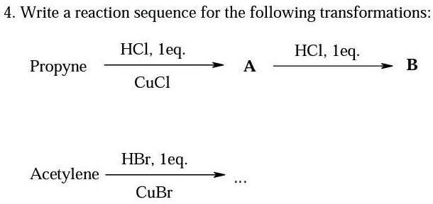 SOLVED: Write a reaction sequence for the following transformations ...