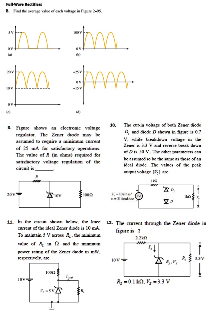 full wave rectifiers 9 figure shows an electronic voltage regulator the ...