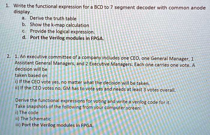 Solved Write The Functional Expression For A Bcd To 7 Segment Decoder