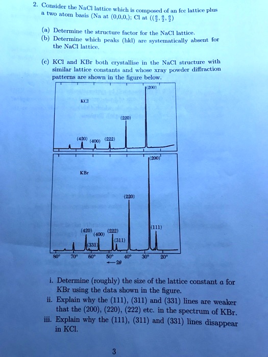 2. Consider the NaCl lattice which is composed of an fcc lattice plus a ...