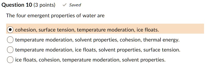 SOLVED: Question 10 (3 points) Saved The four emergent properties of ...