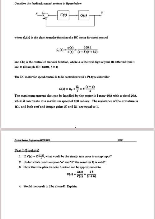 Consider the feedback control system in figure below y C(s) G(s) where ...