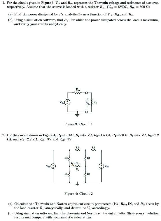 SOLVED: For the circuit given in Figure 3, V and R represent the ...