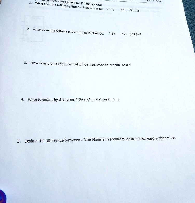 SOLVED: se questions(2 points each): r2,r3.25 2.What does the following Gumnut instruction do ...