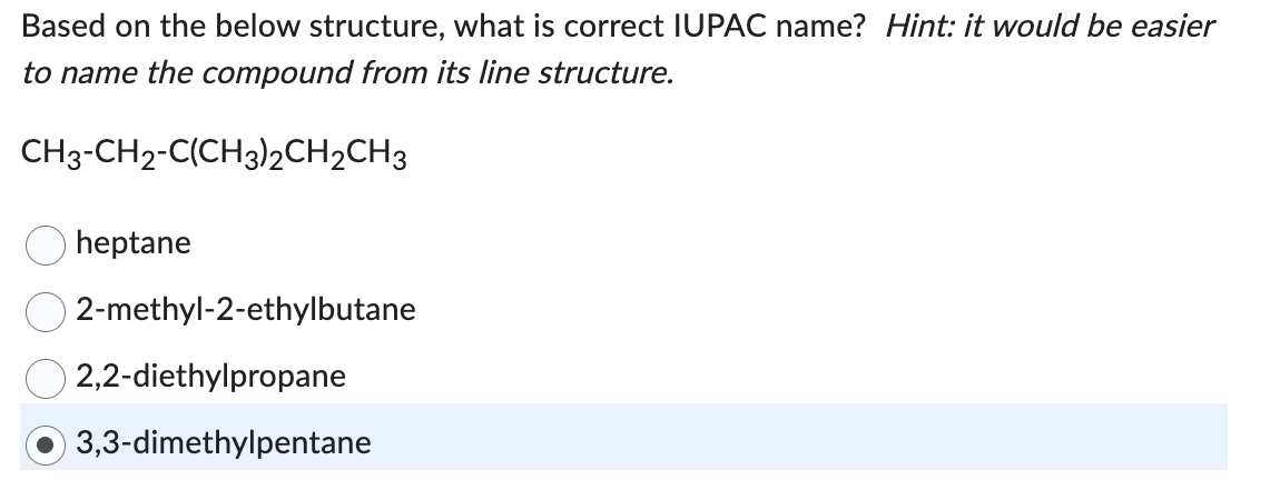 SOLVED: Based on the below structure, what is correct IUPAC name? Hint: it would be easier to ...