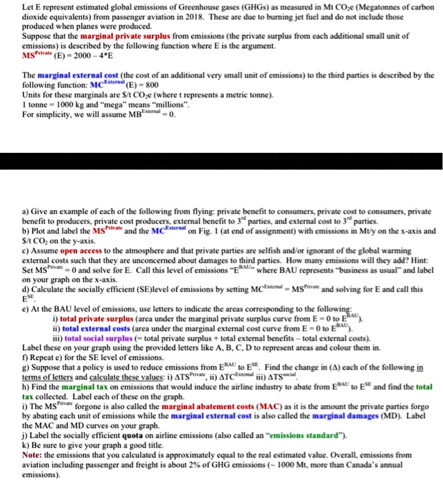 SOLVED: Let E represent estimated global emissions of Greenhouse gases ...