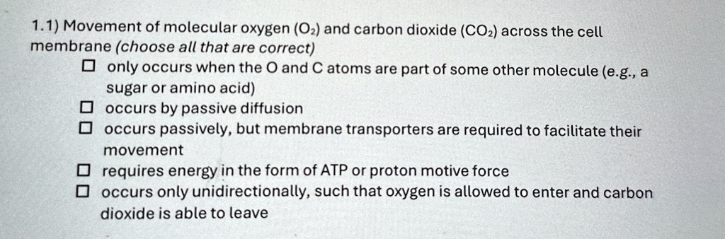 11 movement of molecular oxygen o2 and carbon dioxide co2 across the ...