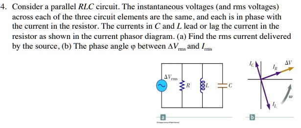 SOLVED: Consider parallel RLC circuit: The instantaneous voltages (and ...