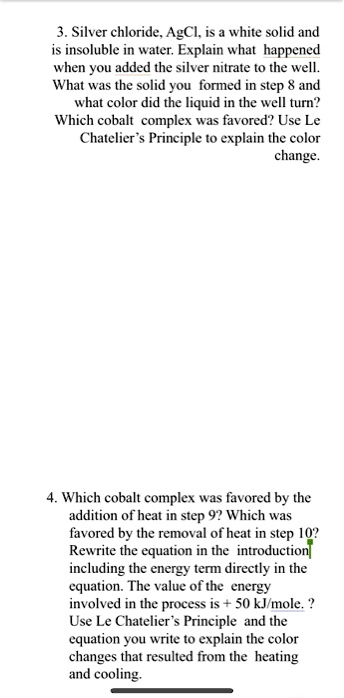 3. Silver chloride, AgCl, is a white solid and is insoluble in water ...