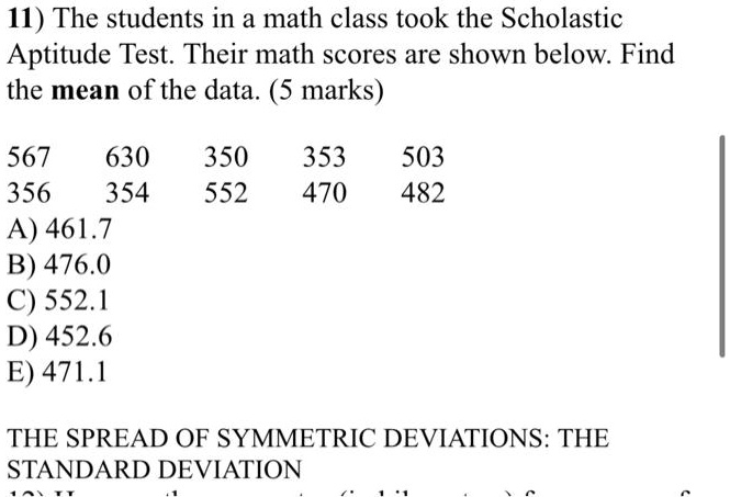 11 the students in a math class took the scholastic aptitude test their ...