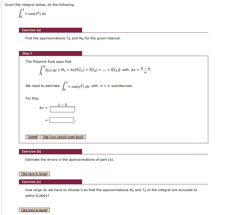 SOLVED: Given the integral below, do the following: âˆ« cos(x^2) dx ...