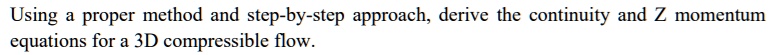 SOLVED: Using proper method and step-by-step approach; derive the ...