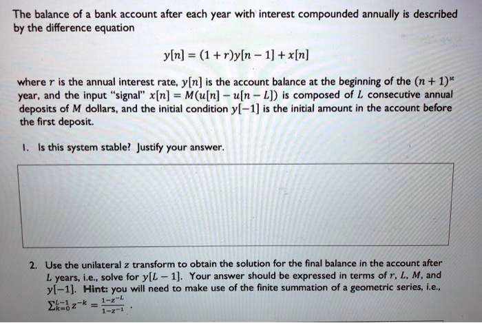 SOLVED: The balance of a bank account after each year with interest ...