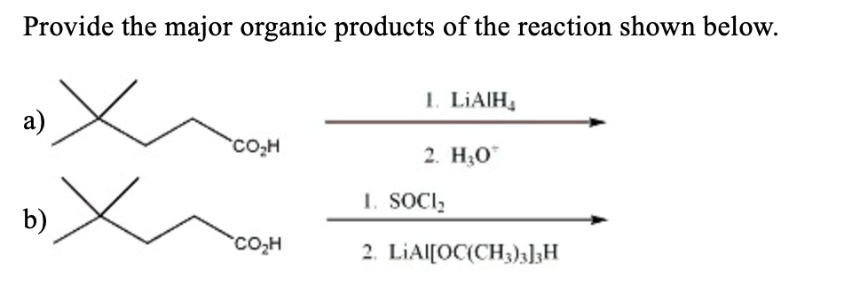 SOLVED: Provide the major organic products of the reaction shown below ...