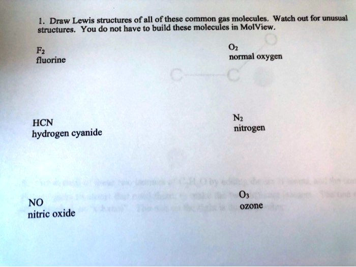 SOLVED: Draw Lewis structures of all of these common gas molecules ...
