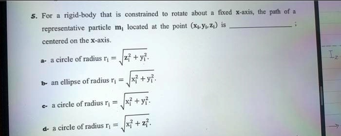 is constrained rotate about fixed x axis the path ofa for rigid body ...