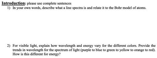 SOLVED: Introduction: please usc complete sentences In your Own words ...