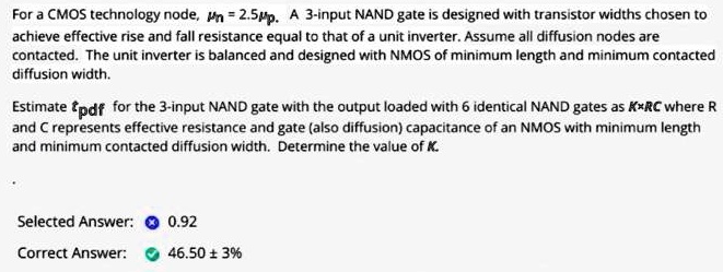 for a cmos technology node 25hp 3 input nand gate is designed with ...