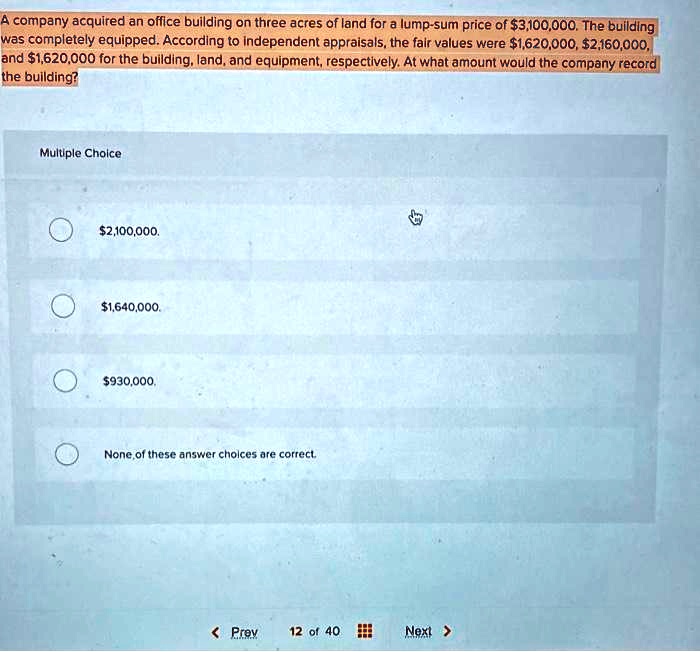 SOLVED: Texts: A company acquired an office building on three acres of ...